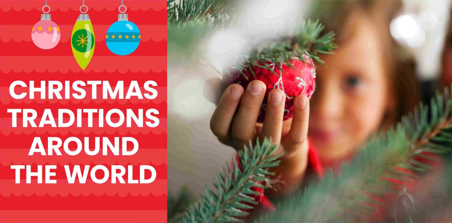 7 Christmas Traditions from around the World - Little Passports