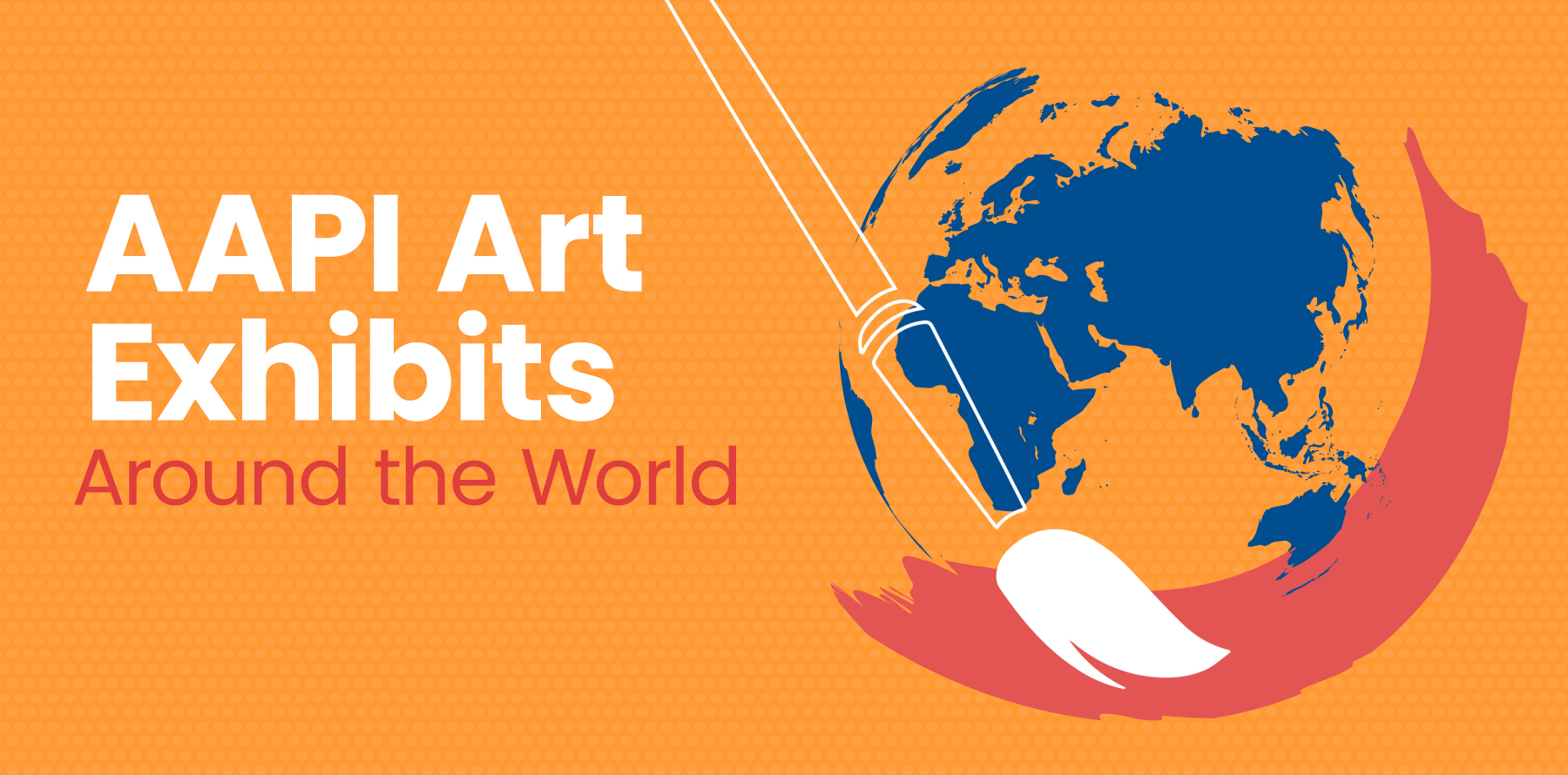 AAPI Art Exhibitions Around the World - Little Passports